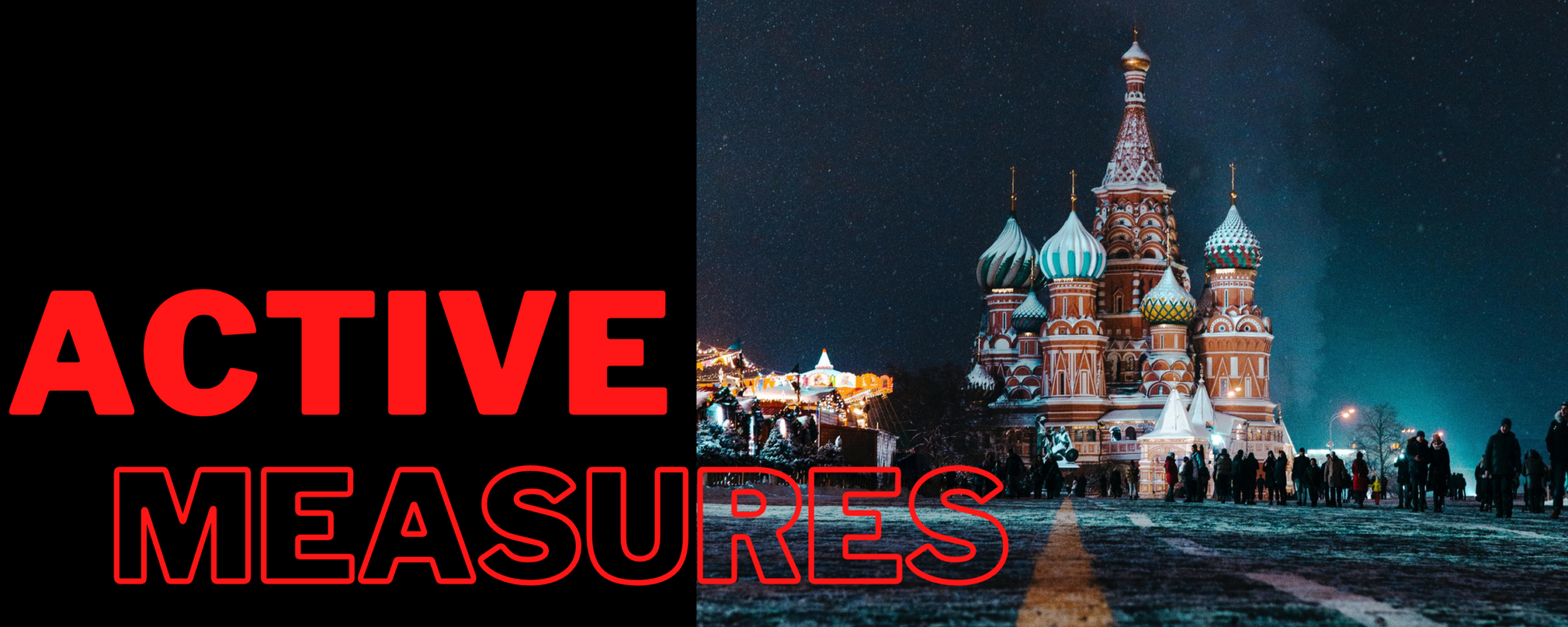 Hybrid CoE Strategic Analysis 7: The resurrection of ‘active measures ...